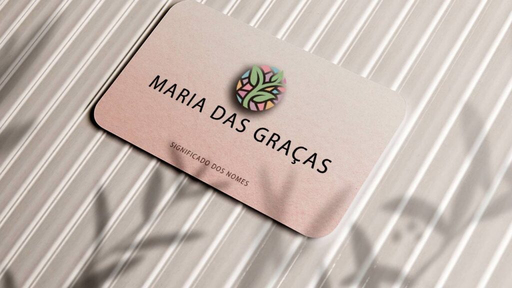 Significado do nome MARIA DAS GRAÇAS - DICIONÁRIO DOS NOMES